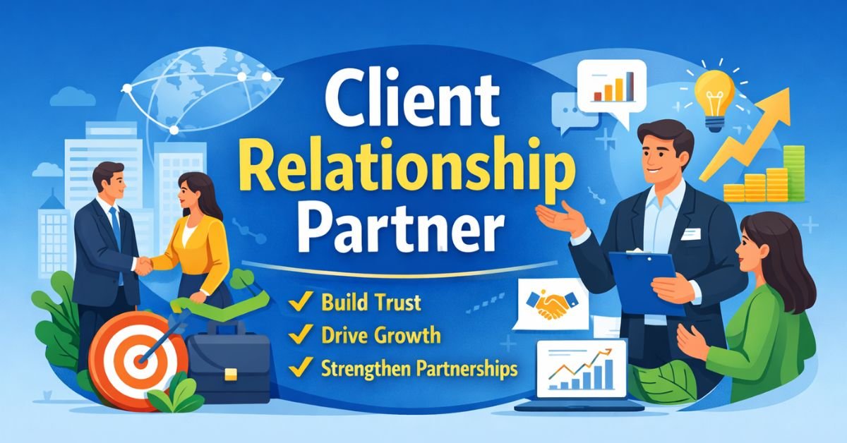 Client Relationship Partner: Role, Responsibilities, and Why It Matters ...